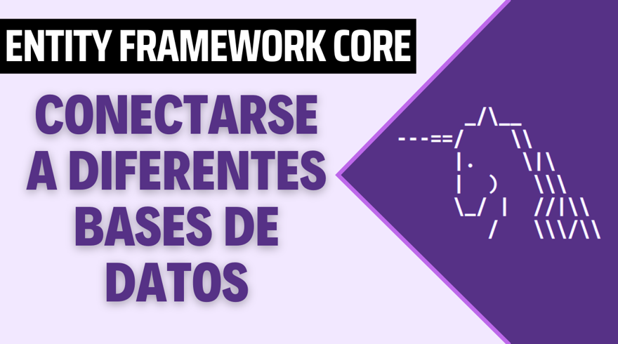 Conectarse A Una Base De Datos Con Ef Core